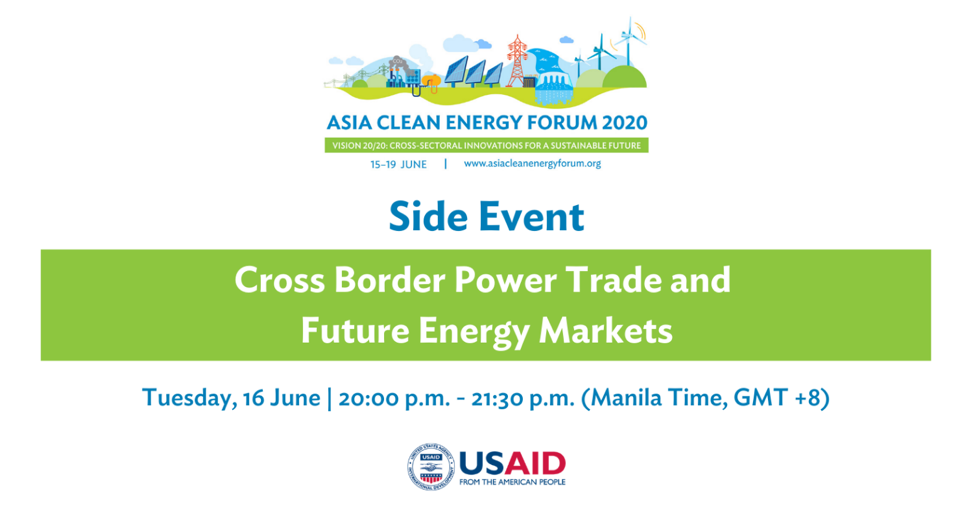 Cross Border Power Trade and Future Energy - ASEAN Centre for Energy