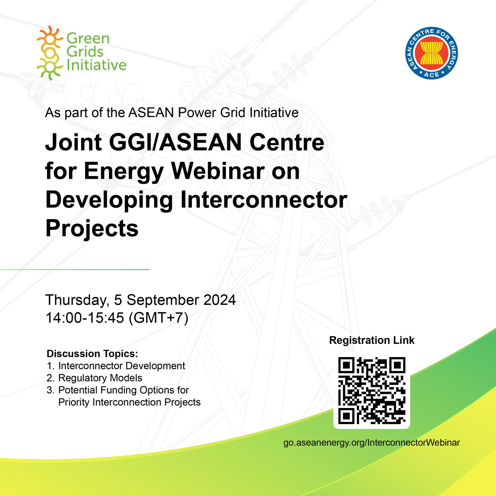 Joint GGI/ASEAN Centre for Energy Webinar on Developing Interconnector ...